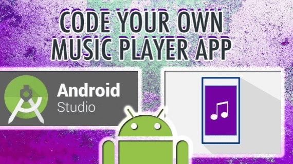 How to Code an Android App: Android Music Player App Tutorial