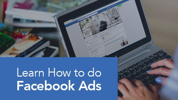 Facebook Advertising Course: Learn How to Create Facebook Ads