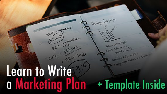 How to Write a Marketing Plan: Ultimate Marketing Plan Guide