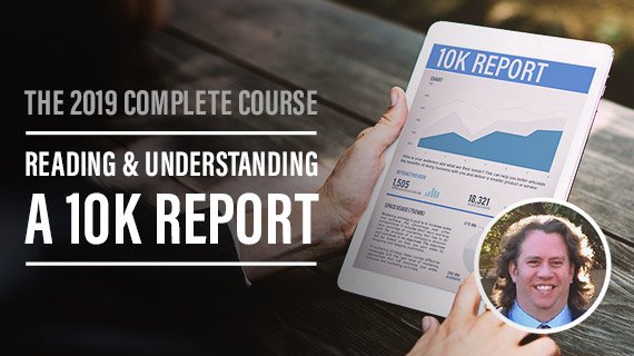 Learn How to Read a 10K Report: Complete Course on 10-K Report