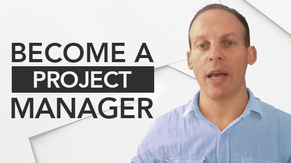 How to Become a Project Manager: Project Management Steps